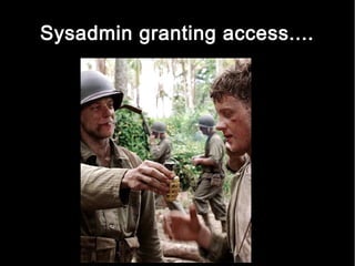 Sysadmin delight | PPT