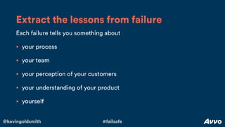 Fail Safe, Fail Smart, Succeed | PDF