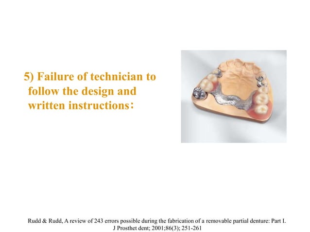 Failure in removable part denture my ppt | PPTX