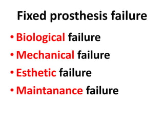 failure in fixed prosthodontics biological or mechanical | PDF