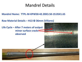 FAILURE ANALYSIS OF MANDREL | PPTX
