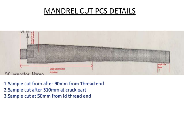 FAILURE ANALYSIS OF MANDREL | PPT