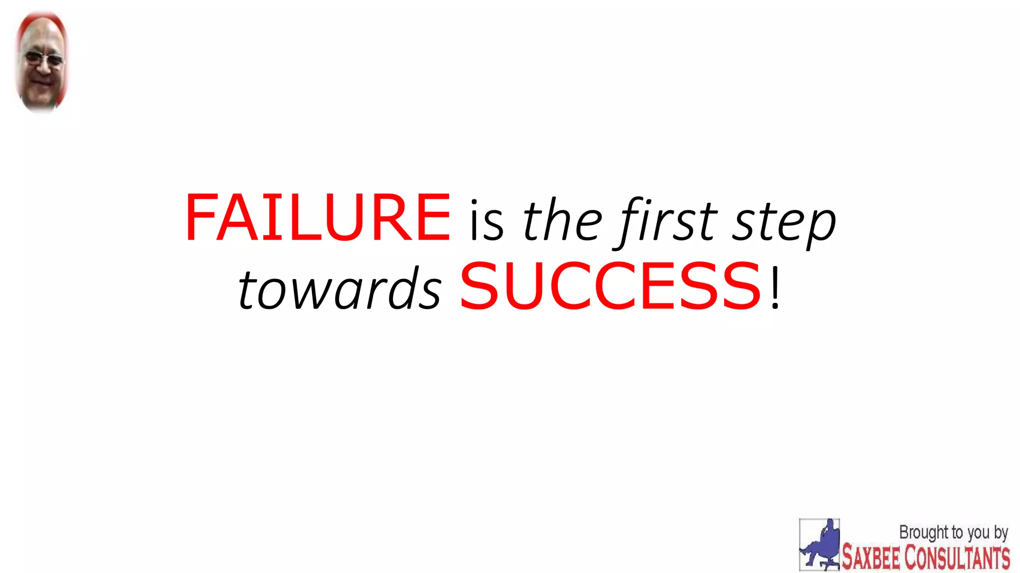 Failure is the first step towards success | PPT