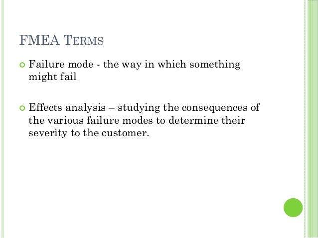 Failure modes effect analysis | PPT