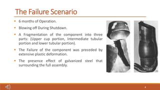 Failure of a copper condenser dashpot | PPTX