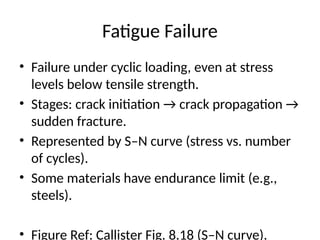 Basic concepts discussed in Callister's Materials text - Failure | PPTX