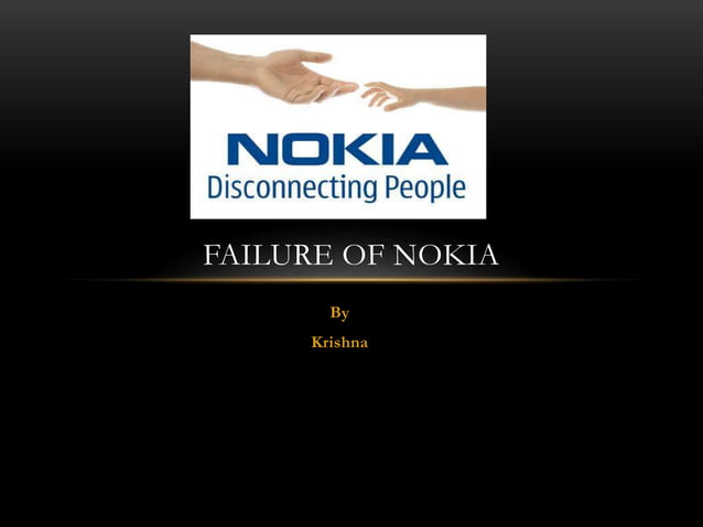 Failure of nokia | PPTX