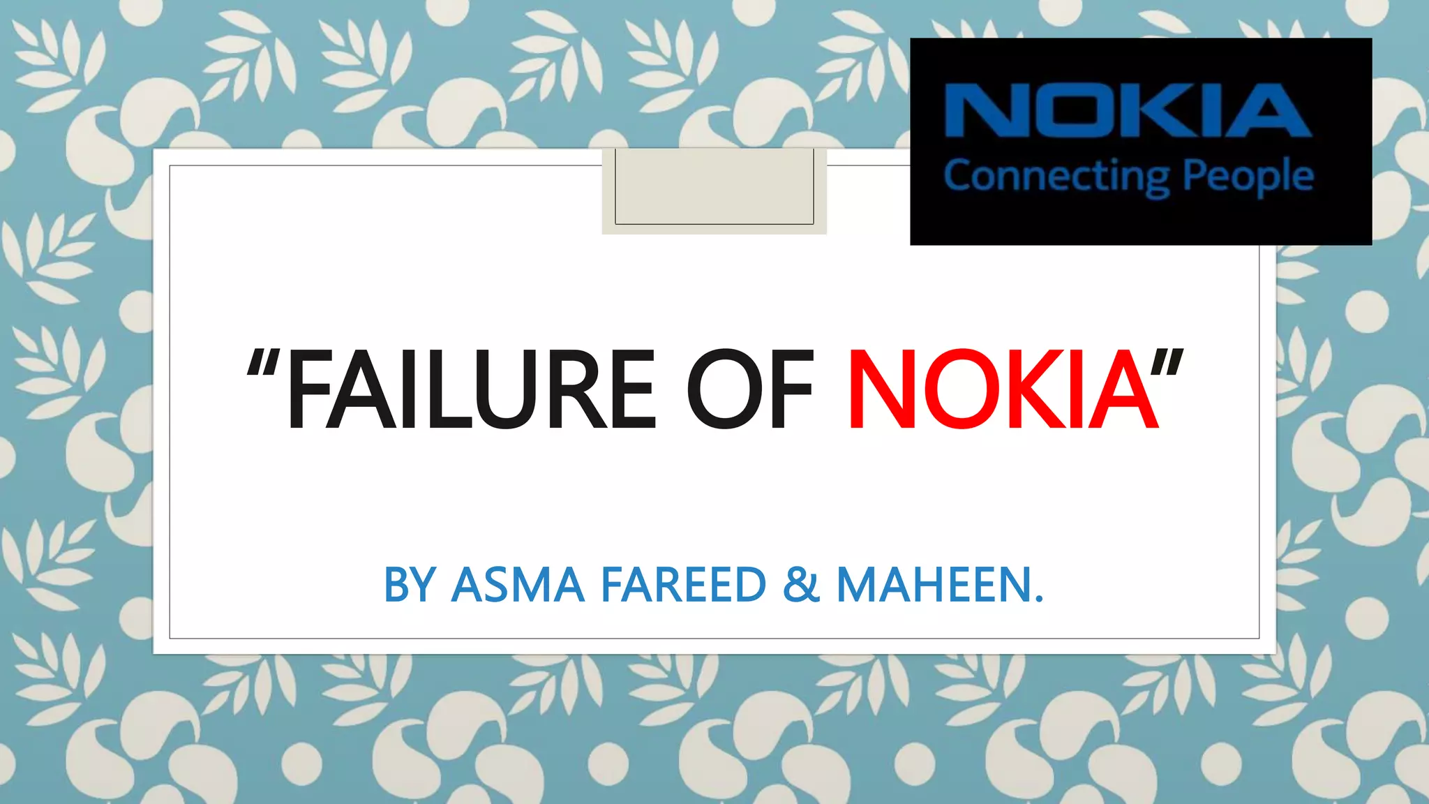 Failure of Nokia in India ppt.pptx