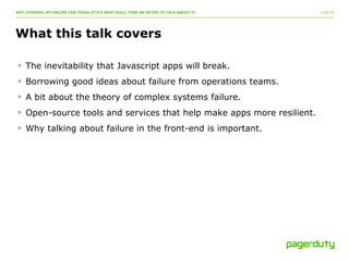 Embracing failure on the front-end: Making better JavaScript apps by ...