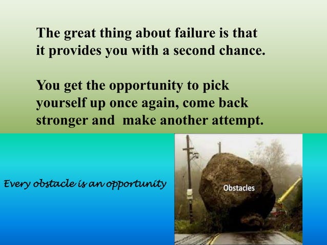 Failures are the stepping stones to success. | PPTX