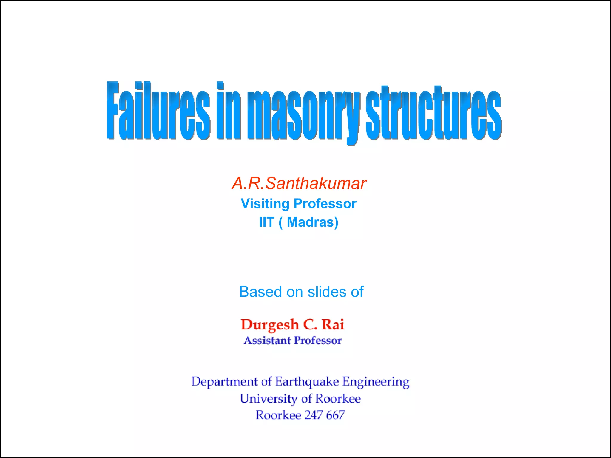 Failures In Masonry Structures Lec 1 | PPT
