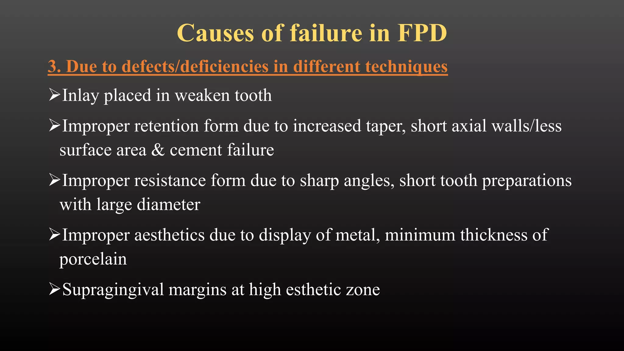 FAILURES IN FIXED PARTIAL DENTURES | PPTX