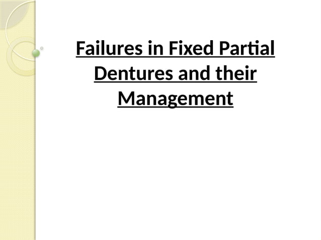 Failures in FPD and their management.pptx