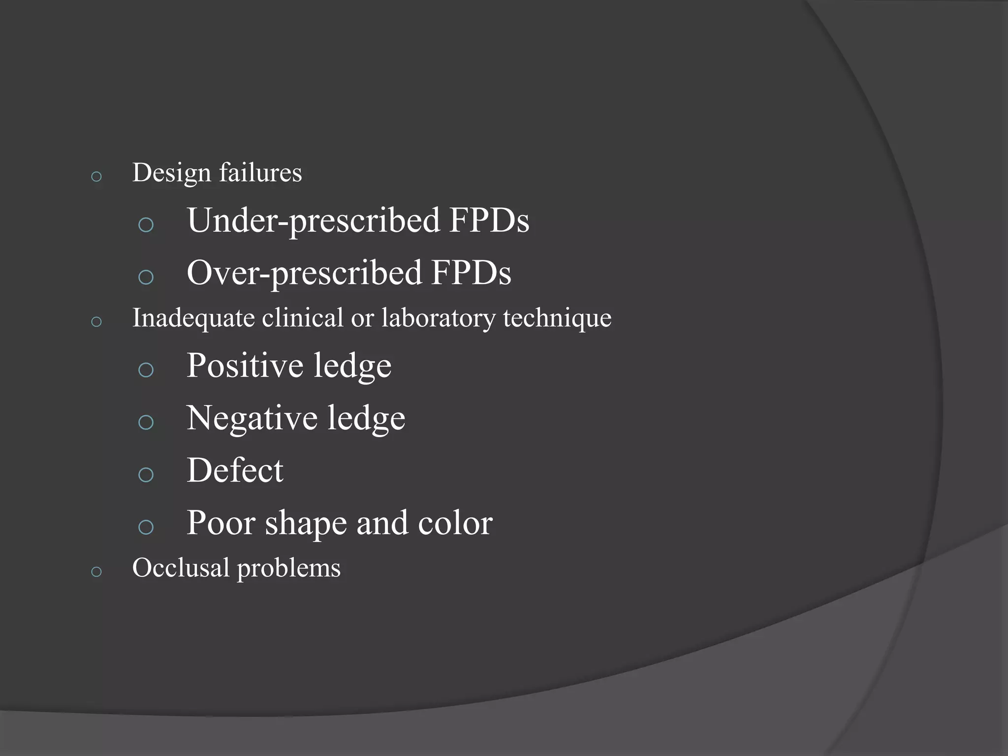 Failures in fpd anish | PPTX