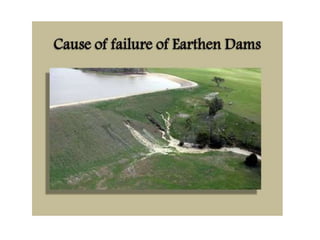 Failures of a earthen dam | PPTX