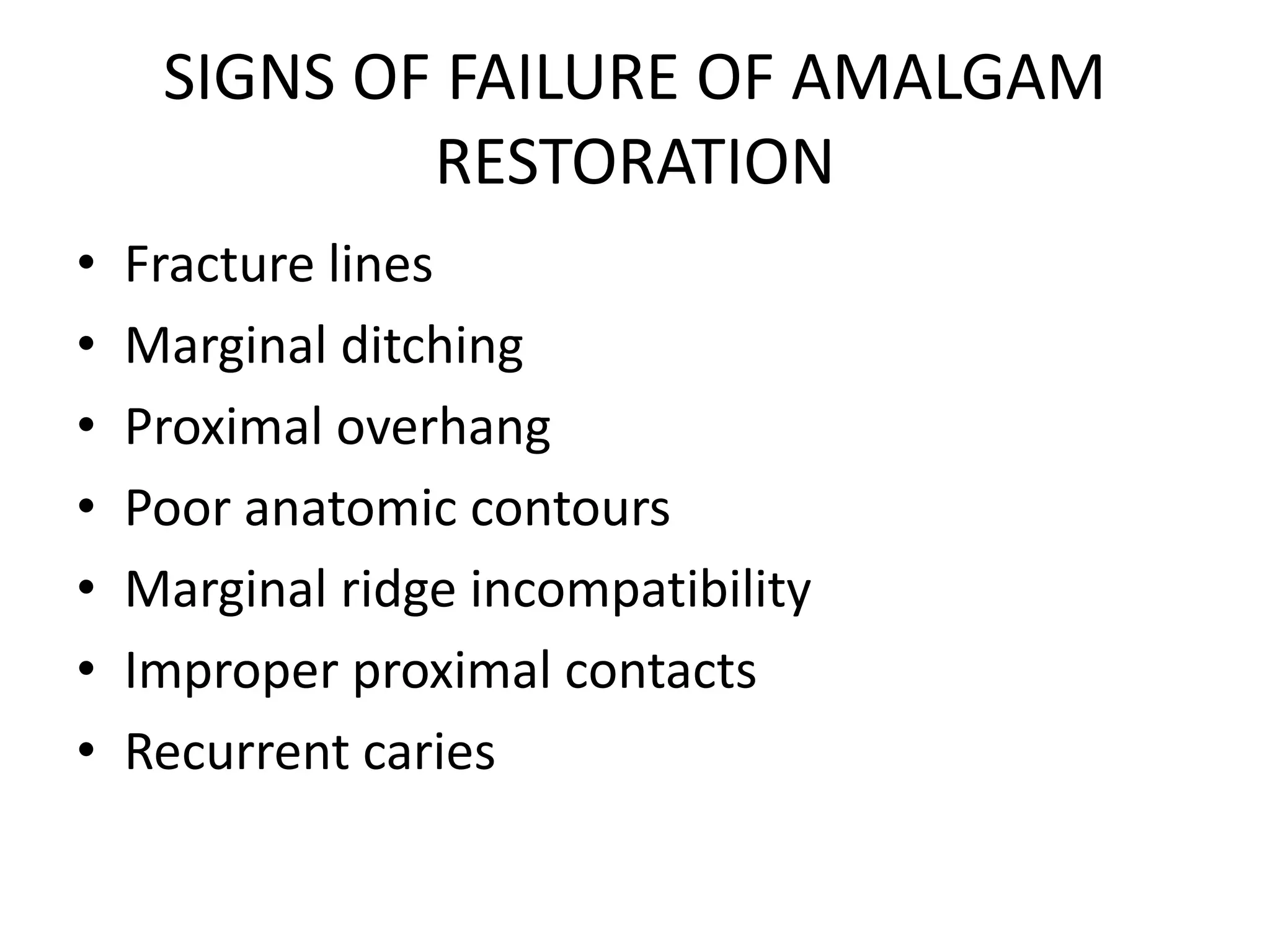 FAILURES OF AMALGAM RESTORATION | PPTX