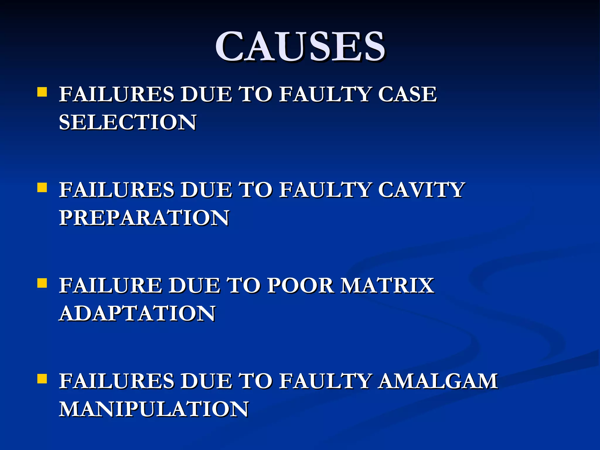 Failures Of Dental Amalgam | PPT