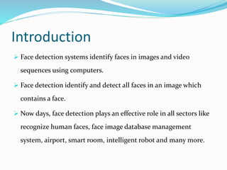 Face and Eye Detection Varying Scenarios With Haar Classifier_2015 | PPT