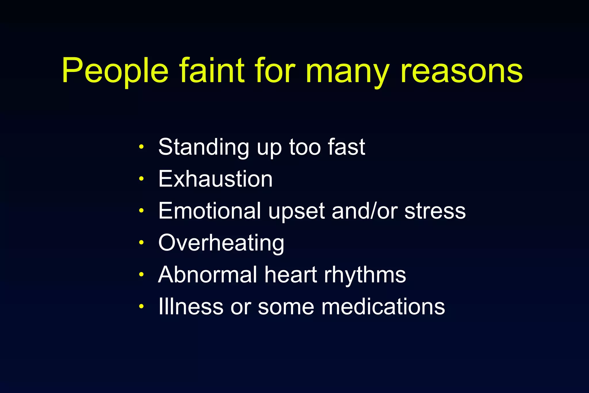 Fainting: Causes and Ways to Minimize Risk | PPT