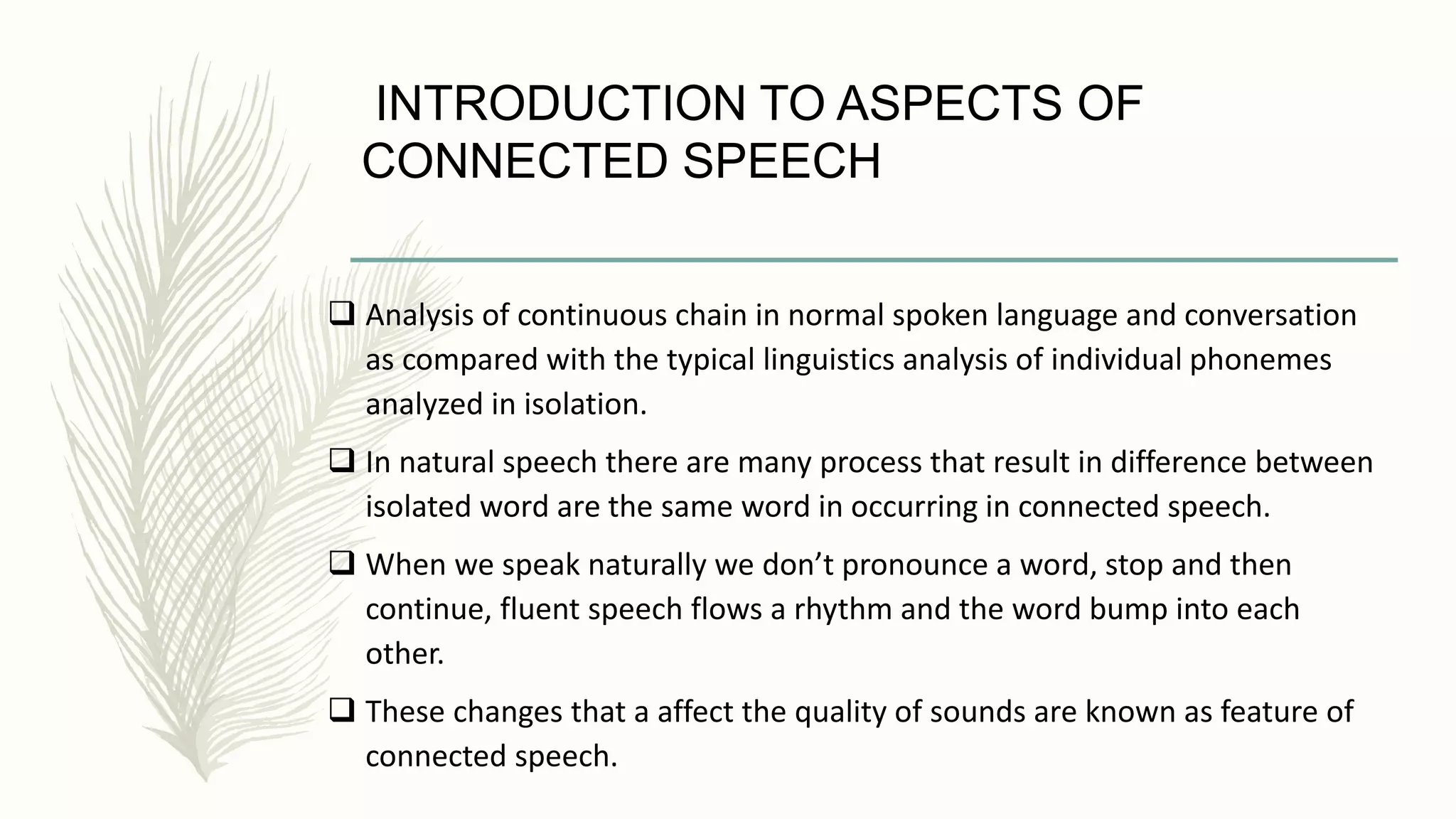 aspects of connected speech | PPTX