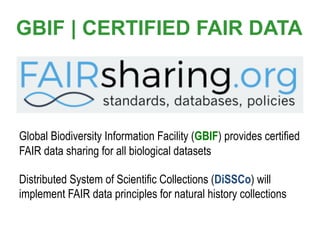 FAIR and open biodiversity collection data management | PPT