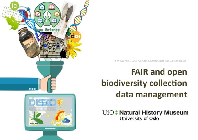 FAIR and open biodiversity collection data management | PPT