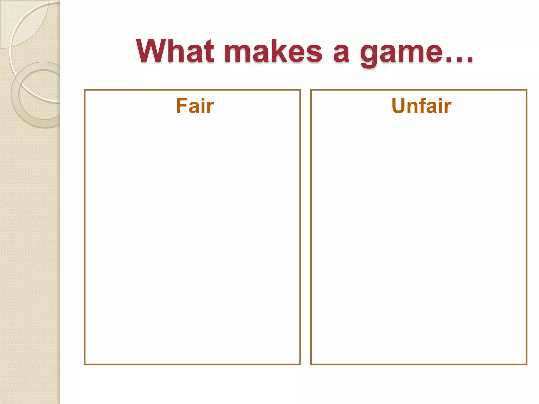 Fair and Unfair Games | PPTX
