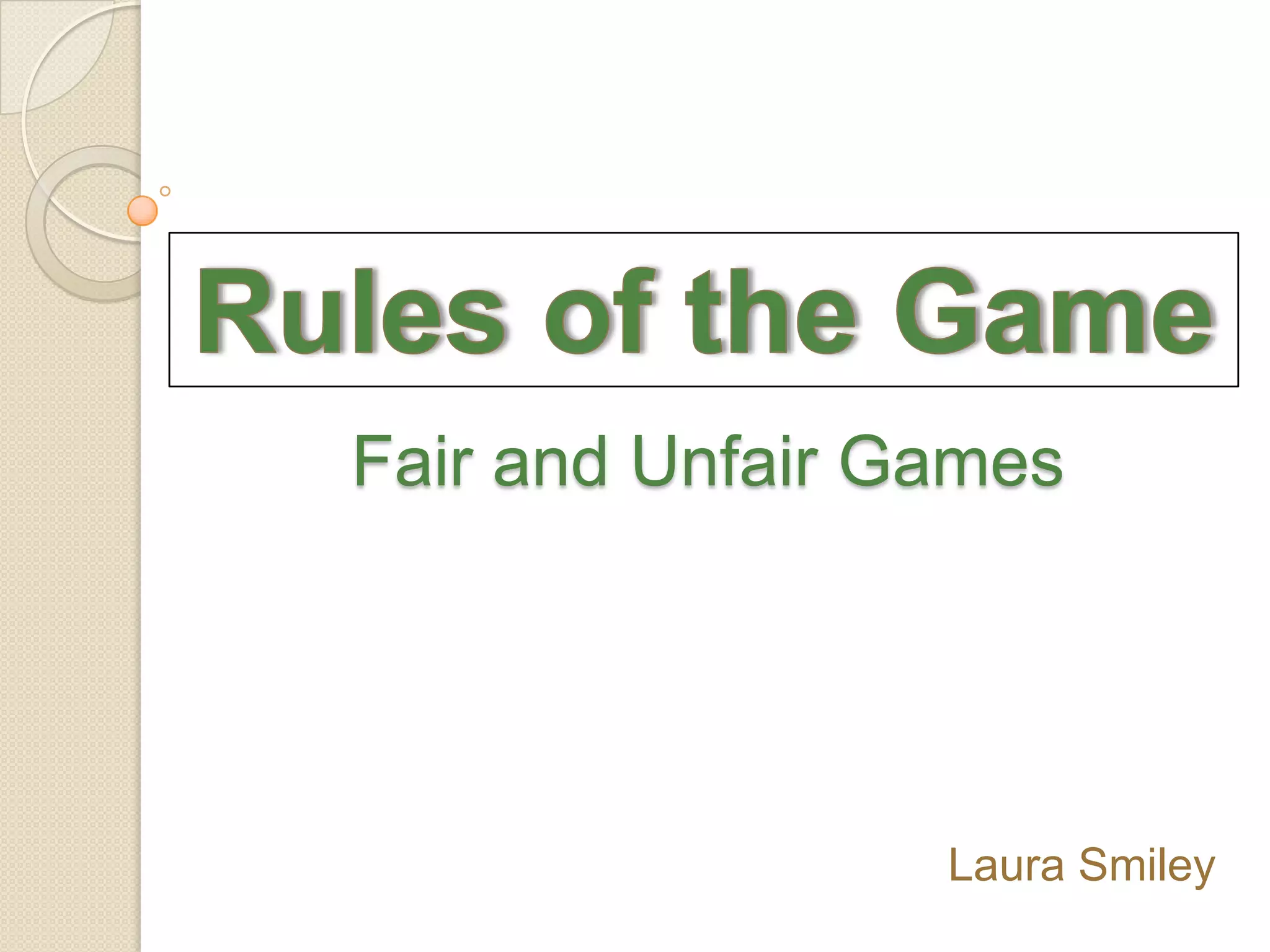 Fair and unfair games | PPTX