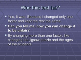 Fair and unfair tests | PPT