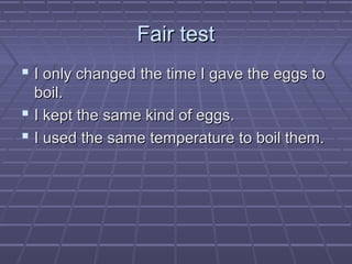 Fair and unfair tests | PPT