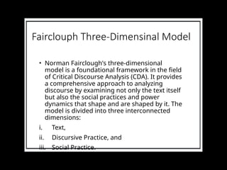 Fairclouph Three-Dimensional Model of Critical Discourse analysis.pptx