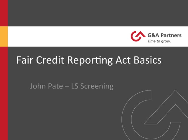 Fair Credit Reporting Act Basics | PPT