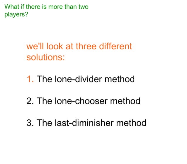 Fair division lone divider and chooser | PPT