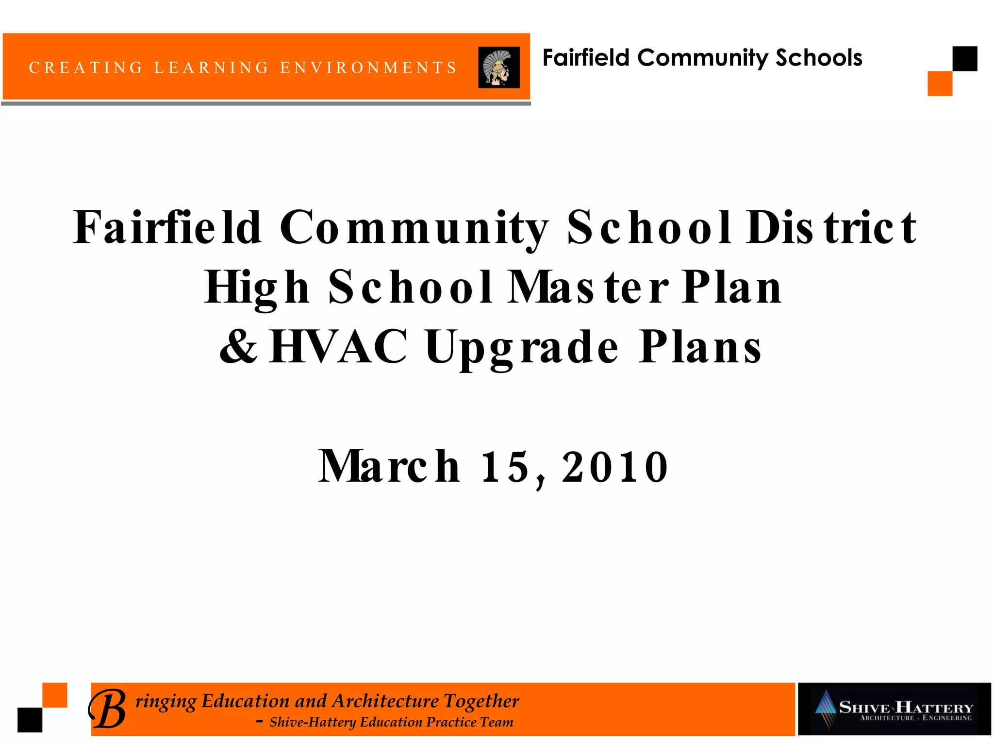 FHS Facility Presentation - Shive-Hattery | PPT