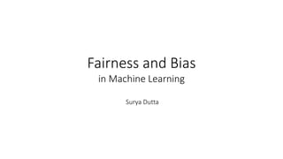 Fairness and Bias in Machine Learning | PDF