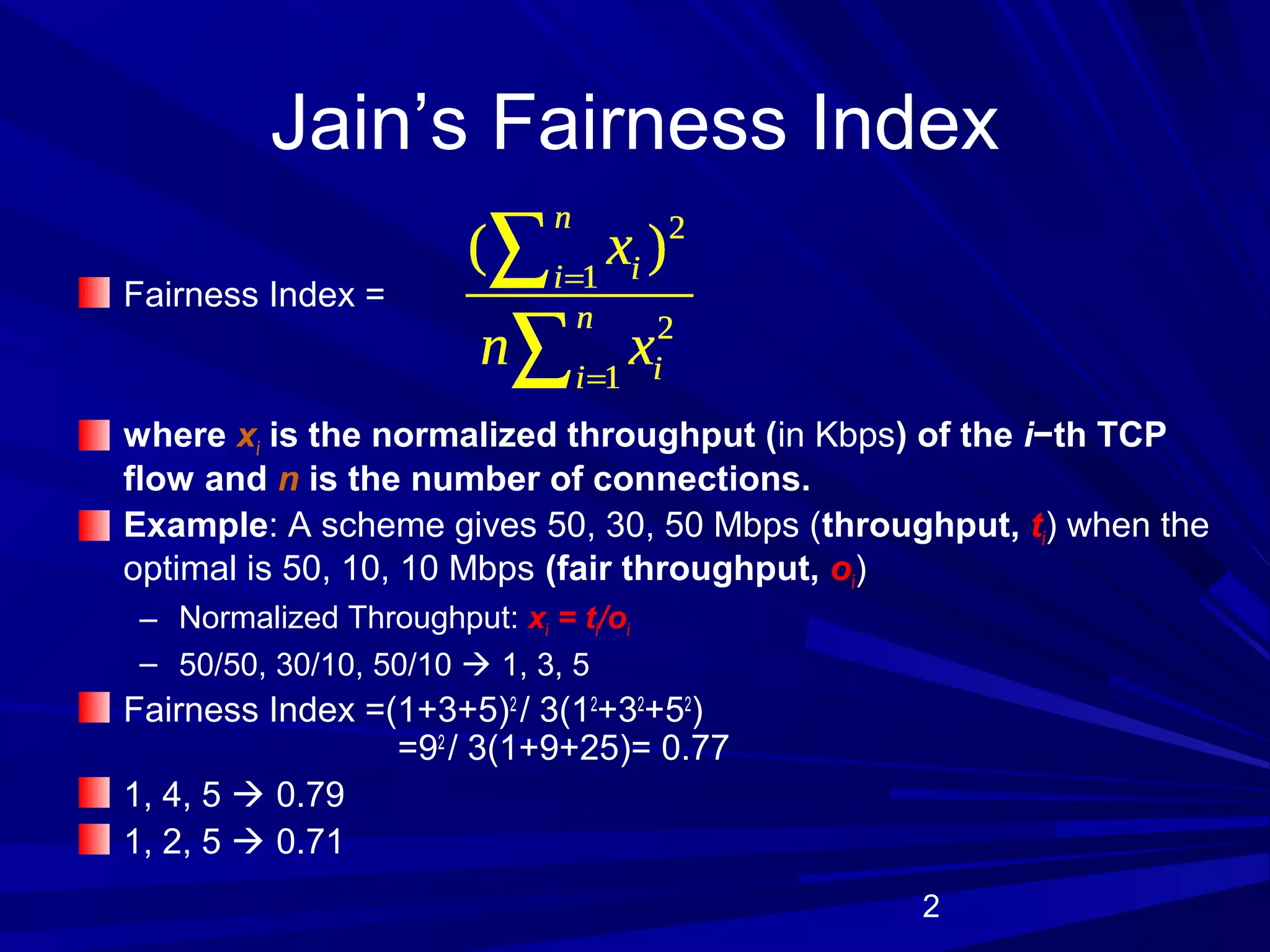 Fairness index | PPT | Computer Networking | Computing