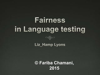 Fairness in language testing | PPT