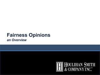 Fairness Opinion Overview | PPTX