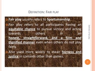 Fair play | PPTX
