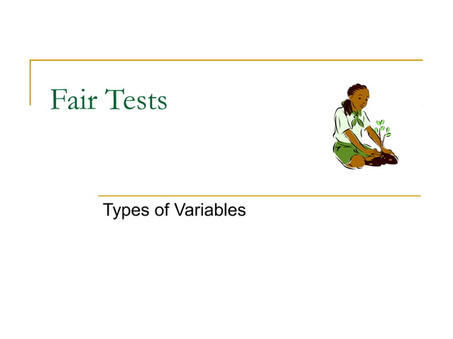 Fair tests | PPT