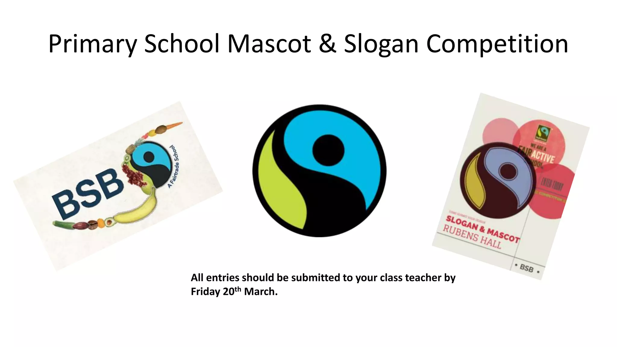 Fairtrade fortnight slogan & mascot competition | PPTX