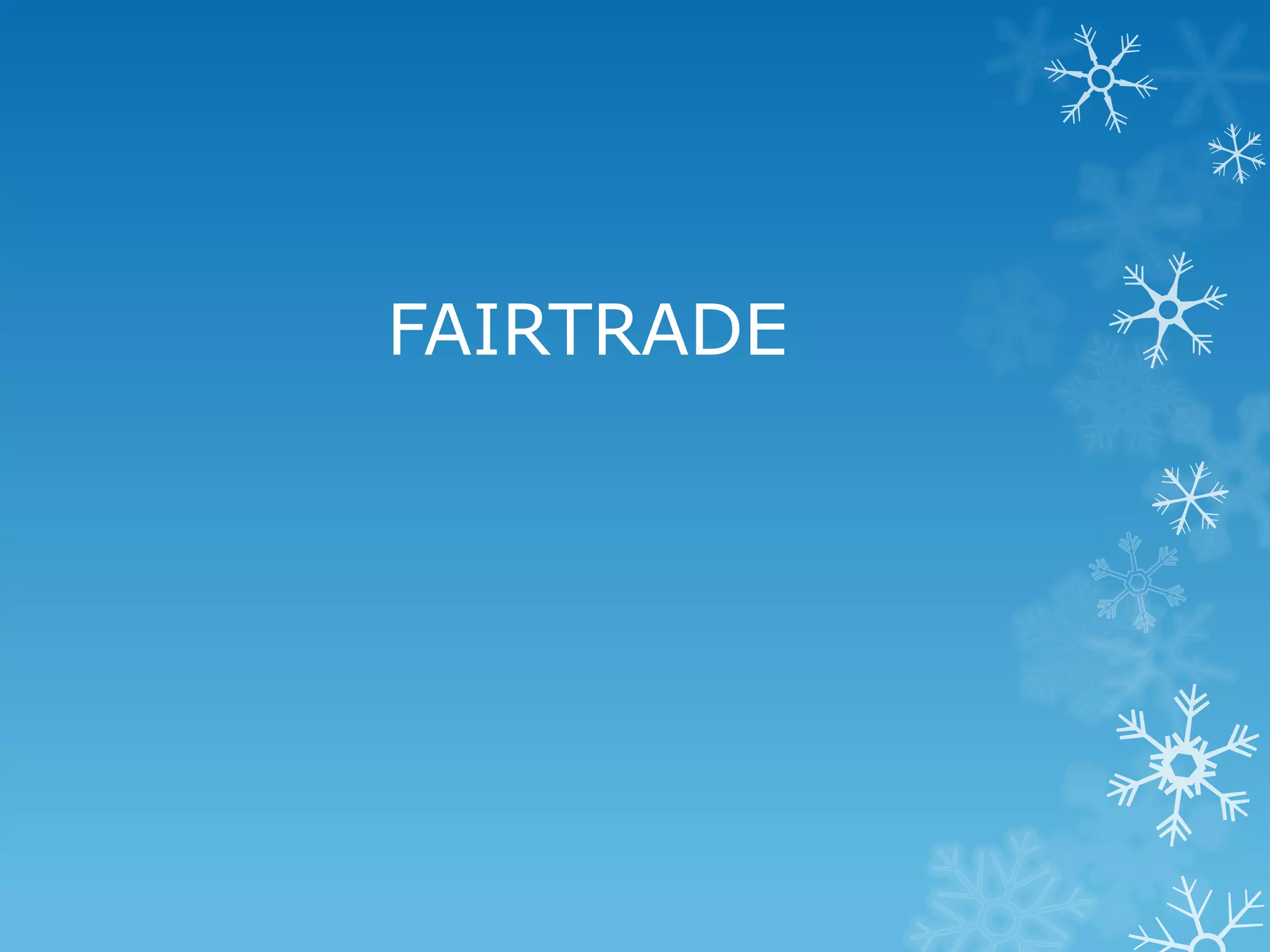 Fairtrade powerpoint | PPTX