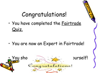 Fairtrade quiz | PPT