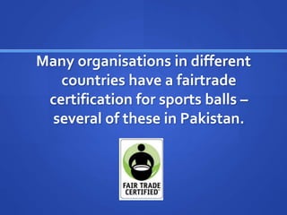 Fairtrade sports | PPTX