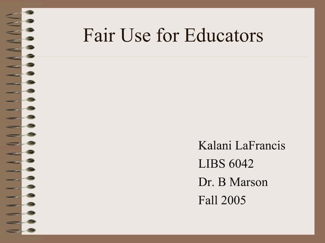Fair use presentation la francis | PPT