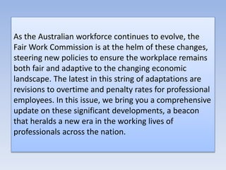 Fair Work changes to overtime and penalty rates for professional ...