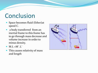 The special relativity and relativity of fluids and Ether | PPTX