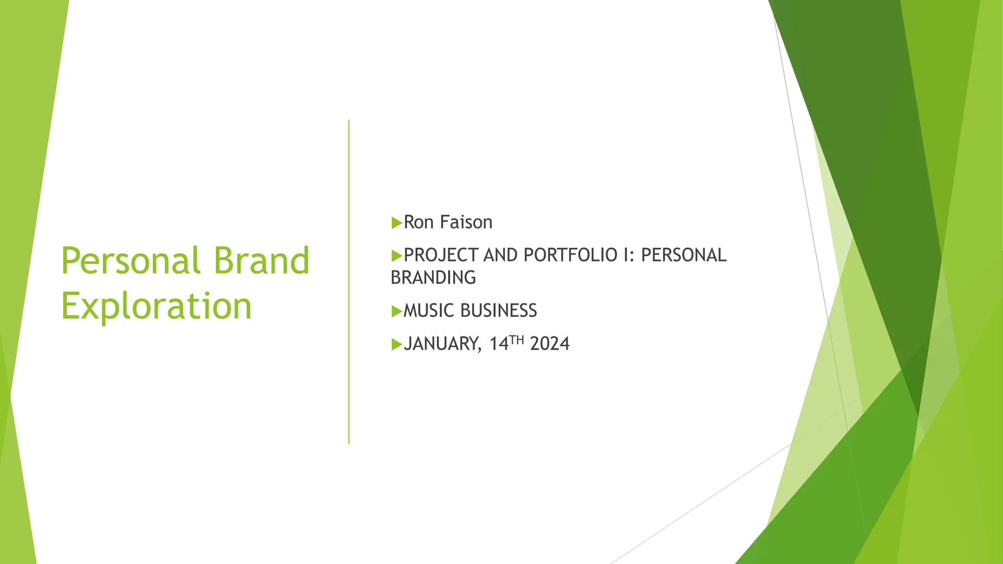 Faison_Ronnie_BMBS_PB1_2024-01.pptx