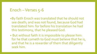 Faith: Examples given to us by Paul in Hebrews 11 | PPTX