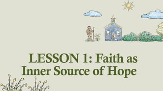 Faith-lesson1 for education only (1).pptx